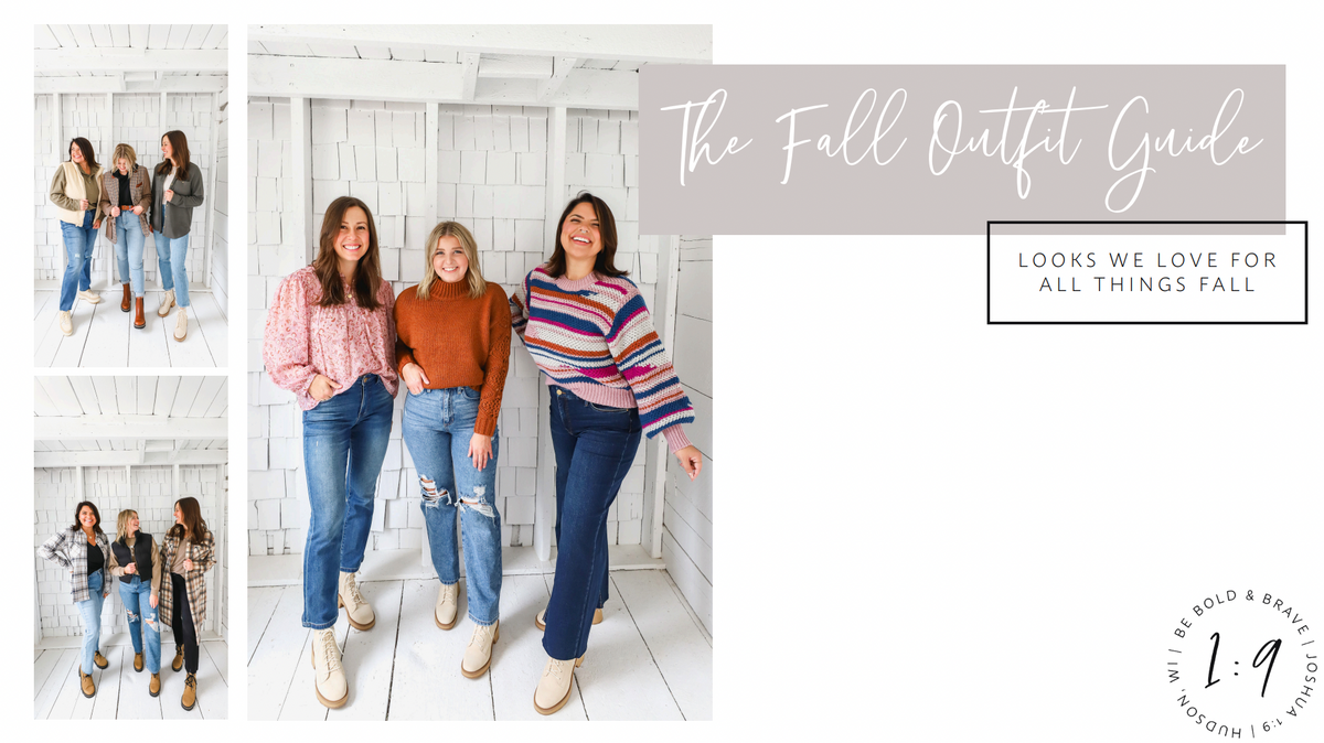 The Fall Outfit Guide – One:Nine Boutique